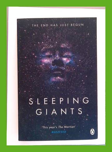 Sleeping Giants - Book One of the Themis Files - Neuvel Sylvain ...