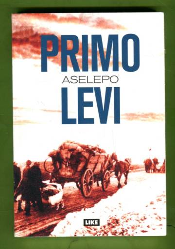 Aselepo - Levi Primo | Antikvariaatti Lukuhetki