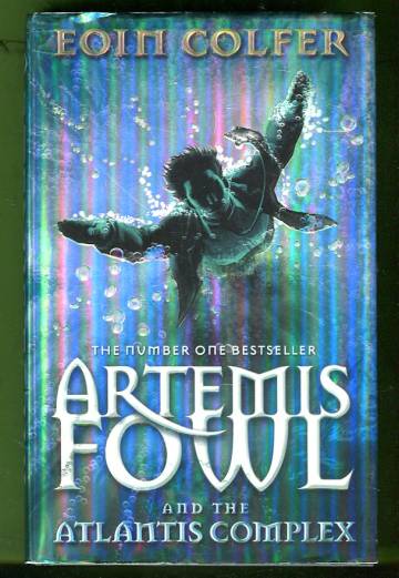 Artemis Fowl and the Atlantis Complex - Colfer Eoin | Antikvariaatti ...