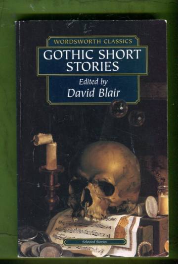Gothic Short Stories - Blair David | Antikvariaatti Lukuhetki