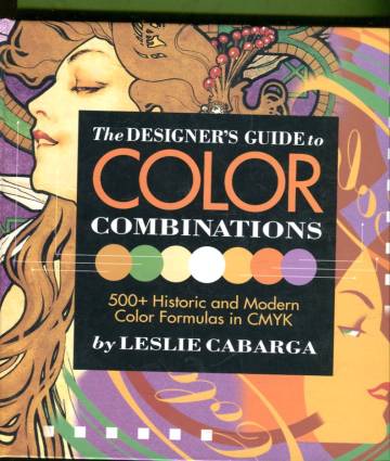 The Designer's Guide to Color Combinations - 500+ Historic and Modern ...